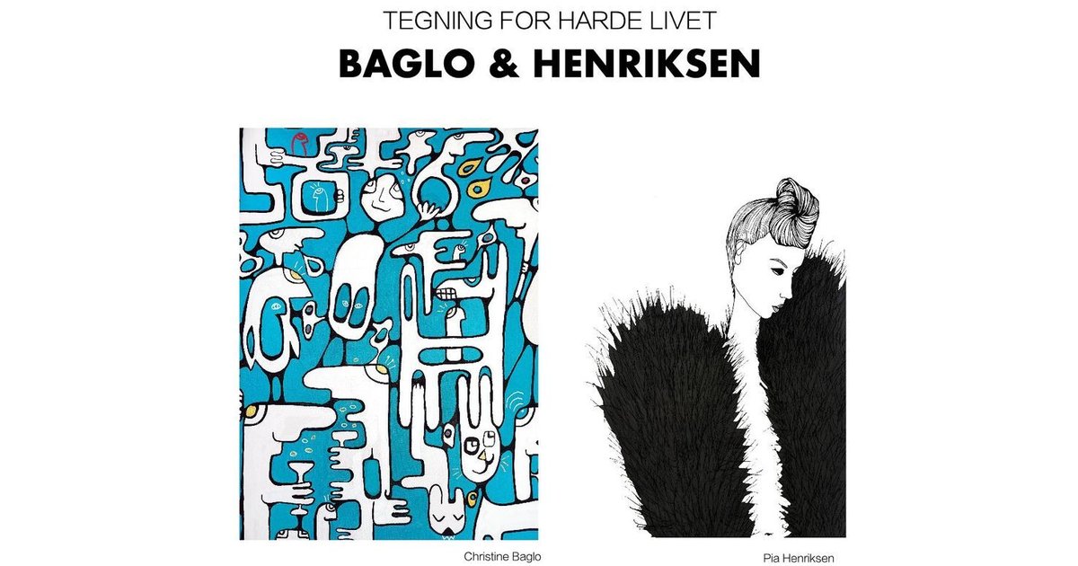 Tegning for harde livet – Baglo & Henriksen – Grafill